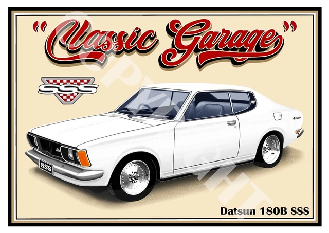NEW CLASSIC GARAGE Datsun 180B SSS tin metal sign $66.00 - PicClick AU