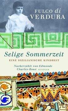 SELIGE SOMMERZEIT DE Di Verdura, Fulco, Verdura, Fulc... | Livre | état ...