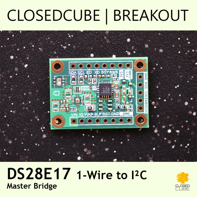 CLOSEDCUBE DS28E17 1-WIRE to I2C Master Bridge Breakout Board [Option 1 ...