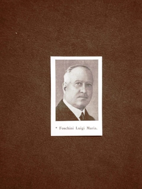 DEPUTATO D'ITALIA NEL 1924 Onorevole Foschini Luigi Maria e Salandra ...