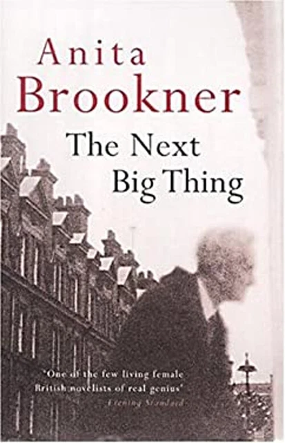 LA PROCHAINE GRANDE Chose Relié Anita Brookner EUR 6,45 - PicClick FR