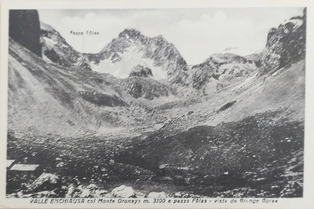 CARTOLINA - VALLE Enchiausa col Monte Oronaye e passo Folas - 1920 ca ...