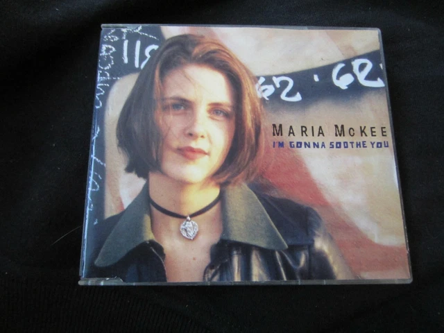 (-0-) MARIA MCKEE I'm Gonna Soothe You Cd Single Ex/Ex Uk Trusted ...