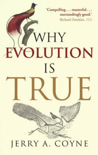 WHY EVOLUTION IS True, Jerry A. Coyne, Used; Very Good Book £4.93 ...