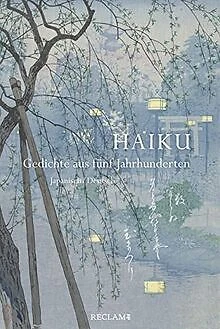 HAIKU: GEDICHTE AUS fünf Jahrhunderten. Japanisch/Deu... | Livre | état ...