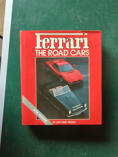 FERRARI THE ROAD Cars Book by Antoine Prunet Rare Collectors Book 1987 ...