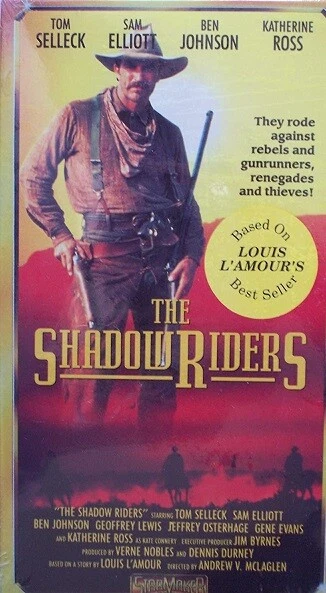 SHADOW RIDERS... AVEC : Tom Selleck, Sam Elliott, Ben Johnson (VHS d ...