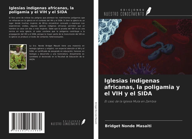 IGLESIAS INDÍGENAS AFRICANAS, la poligamia y el VIH y el SIDA Masaiti Buch 2021 EUR 51,90 ...