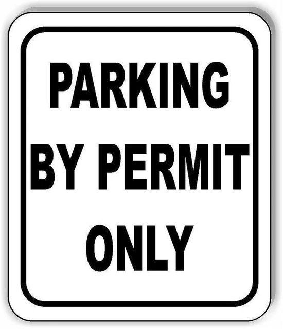 PARKING BY PERMIT Only Sign metal outdoor sign parking lot sign traffic ...