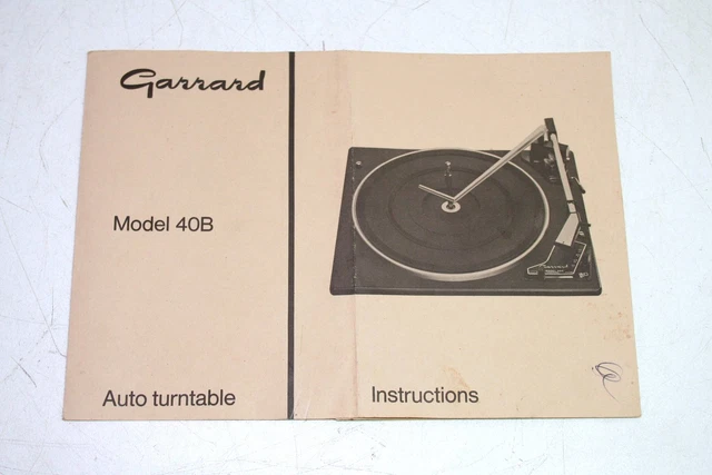 VINTAGE GARRARD MODEL 40B Auto Turntable Instructions Manual $10.00 ...