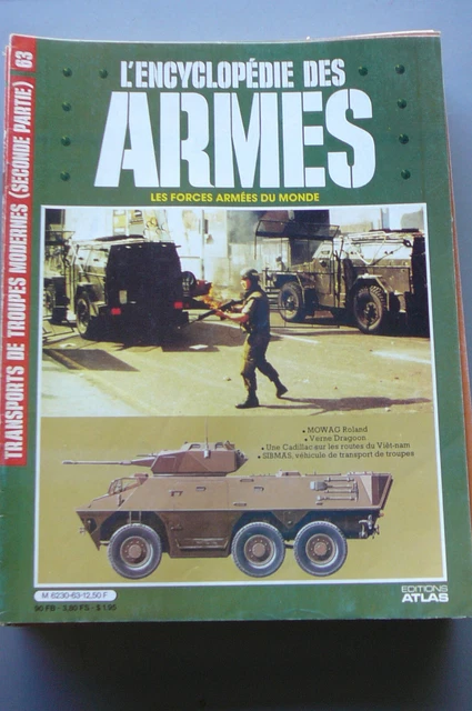 ENCYCLOPEDIE DES ARMES N° 63 Transports De Troupes Modernes EUR 3,50 ...