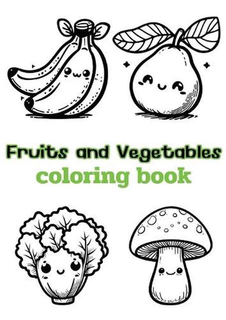 FRUITS AND VEGETABLES coloring book: Children's coloring pages + word ...