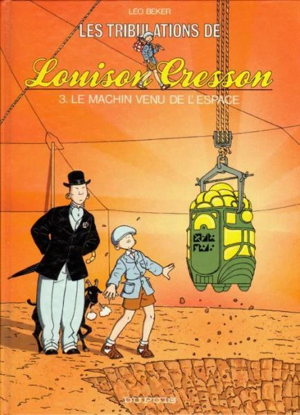 EO LOUISON CRESSON - 3 Le machin venu de l'espace (t. proche neuf) $20. ...