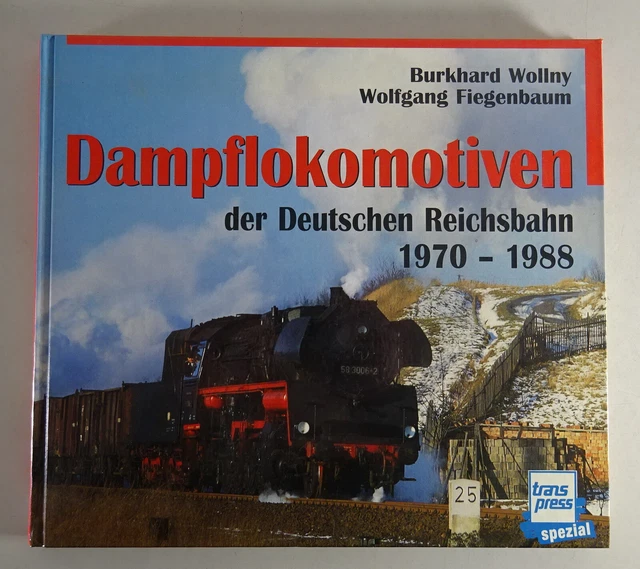ILLUSTRATED BOOK STEAM Locomotive the Germans Reichsbahn 1970 - 1988 ...