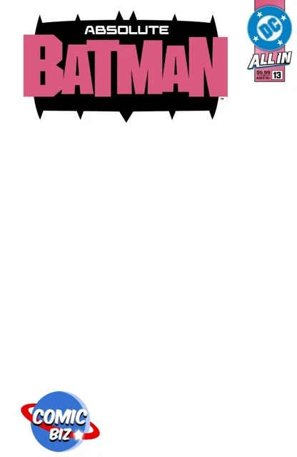 ABSOLUTE BATMAN #13 (2025) *Blank Variant Cover G* Dc Comics £6.50 ...