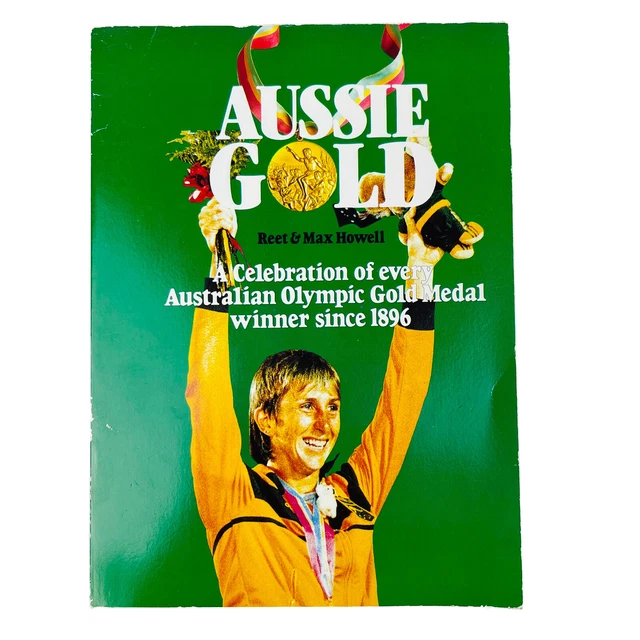 VINTAGE AUSSIE GOLD A Celebration Of Every AUS Olympic Medal Book 1988 ...
