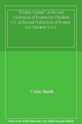 &POETRY CORNER&: A Second Collection of Poems for Children v.2: A ...