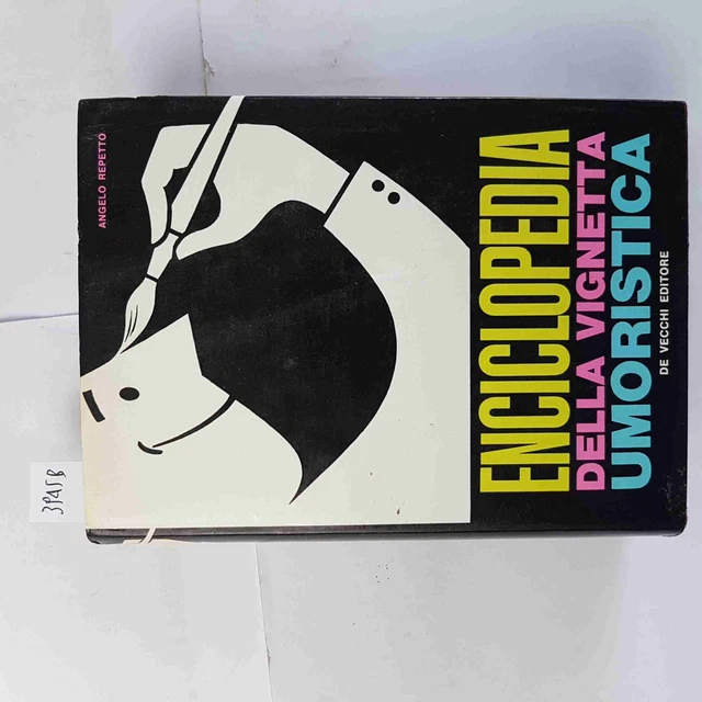 ENCICLOPEDIA DELLA VIGNETTA UMORISTICA Angelo Repetto DE VECCHI 1965 ...