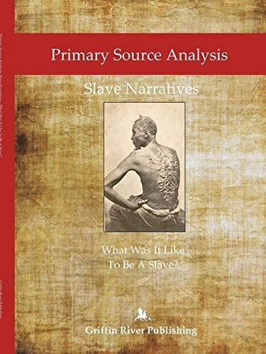 PRIMARY SOURCE ANALYSIS: Slave Narratives - Wha. Granger, Hoornstra