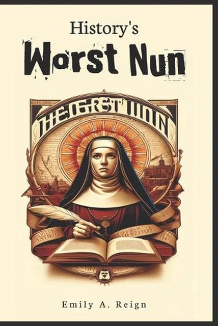 HISTORY'S WORST NUN: How Sor Juana Defied Patriarchy in Colonial Mexico ...