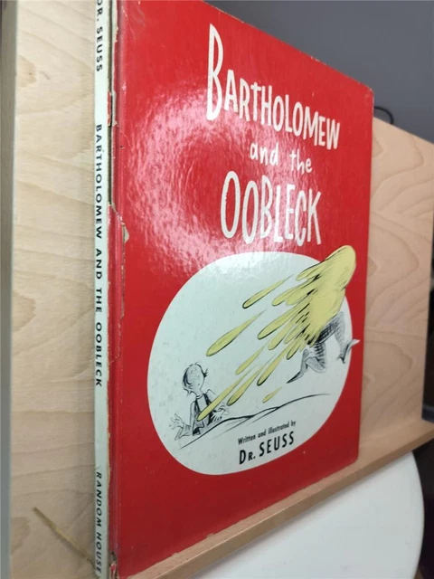 DR SEUSS BARTHOLOMEW AND THE OOBLECK 1949 1st Edition Random House HC ...