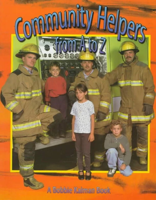 COMMUNITY HELPERS FROM A to Z by Bobbie Kalman (English) Paperback Book ...