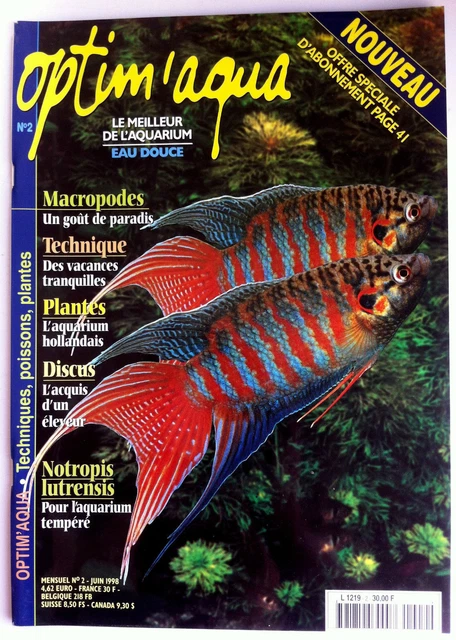 OPTIM'AQUA MAGAZINE N°2 - Des Vacances tranquilles/ l'Aquarium Hollandais/ Discu EUR 6,16 ...