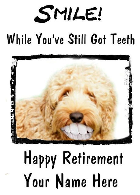 LABRADOODLE DOG HAPPY Retirement Card Teeth smile 50 A5 Personalised ...