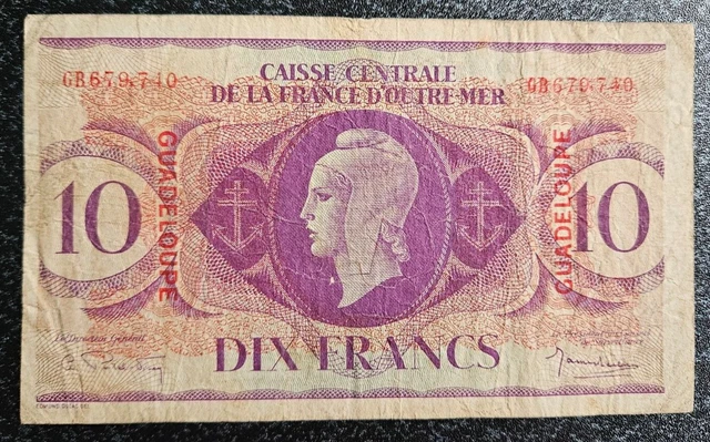 FRANCE - FRANCIA - French Note - Billet De 10F D'outre-Mer Guadeloupe ...