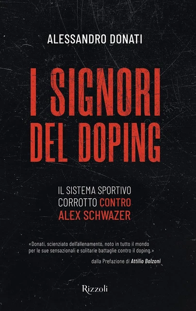 7145974 SIGNORI DEL doping. il sistema sportivo corrotto contro alex ...