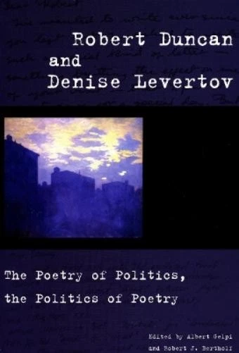 ALBERT GELPI ROBERT Duncan and Denise Levertov (Relié) EUR 130,81 ...