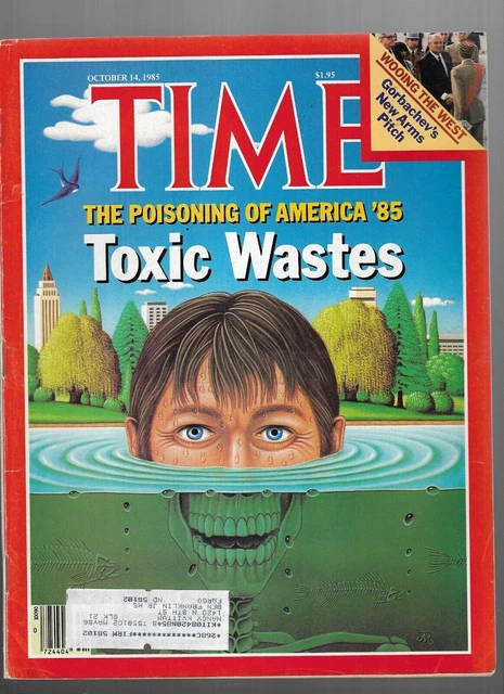 TIME MAGAZINE OCTOBER 14, 1985- The Poisoning Of America '85 Toxic ...