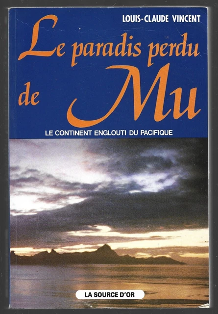 LE PARADIS DE Mu . Le Continent Englouti . L.c. Vincent EUR 16,95 ...