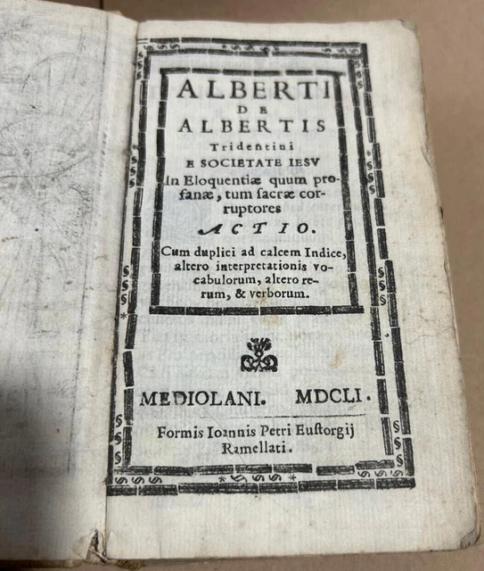 RARO VOLUME ALBERTI De Albertis Tridentini E Societate Ievs Actio 1651 ...