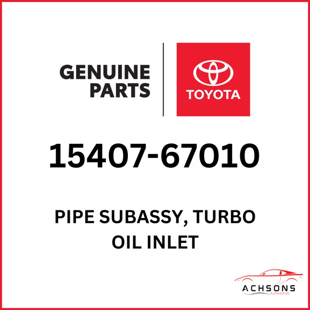 15407-67010 VÉRITABLE TUYAU Toyota Sous-Assy, Entrée D'huile Turbo ...