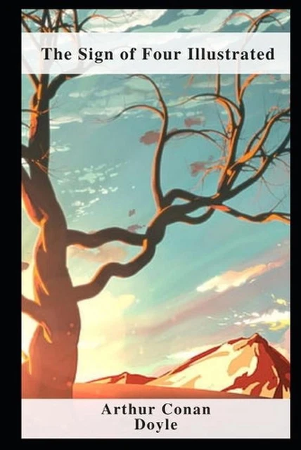 LE SIGNE DES quatre illustré par Sir Arthur Conan Doyle livre de poche ...