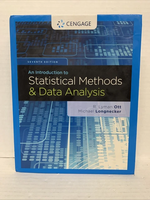 AN INTRODUCTION TO Statistical Methods and - Hardcover, by Ott R. Lyman ...