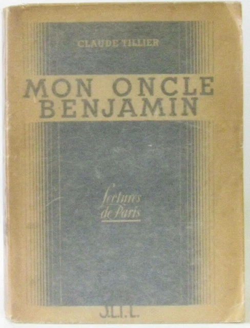 MON ONCLE BENJAMIN | Tillier | Bon état EUR 17,00 - PicClick FR