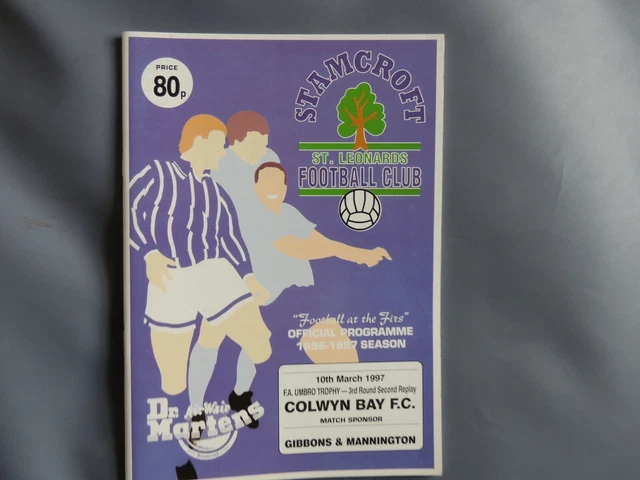 ST LEONARDS STAMCROFT. v Forest Green Rovers. 30 April 1997 ( Dr ...