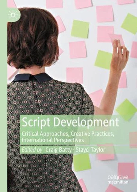 DÉVELOPPEMENT DE SCRIPTS : approches critiques, pratiques créatives, persp international EUR 153 ...