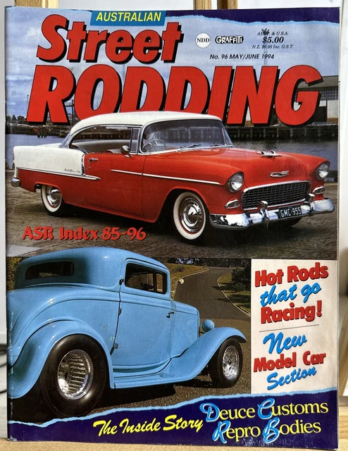 GRAFFITI AUSTRALIAN STREET Rodding Magazine No.96 May/June 1994 In VGC ...