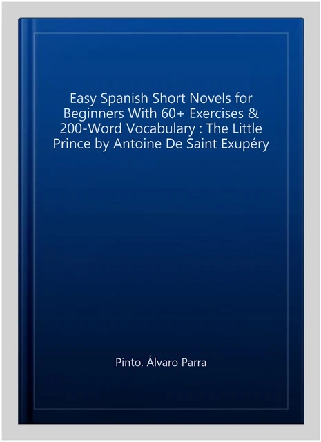 easy-spanish-short-novels-for-beginners-with-60-exercises-200-word