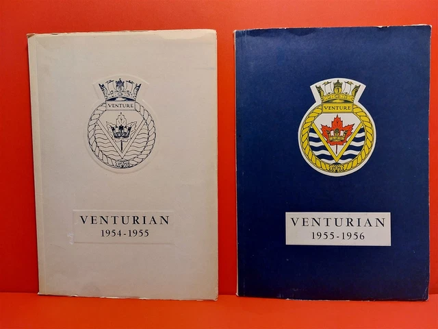 VENTURIAN 1954-1955 + 1955-1956 Yearbooks - H.M.C.S. Venture - RCN ...