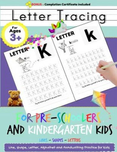 LETTER TRACING FOR Pre-Schoolers and Kindergarten Kids: Alphabet ...