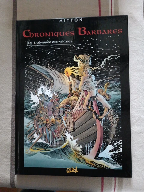BD CHRONIQUES BARBARES T3 Dessin Dédicace Signé Mitton EUR 25,00 ...