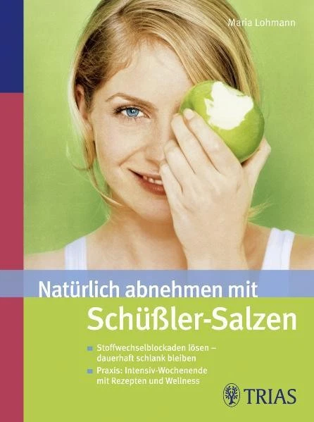 MARIA LOHMANN: SALI di Schüssler, guida al metabolismo TRIAS EUR 5,95 - PicClick IT