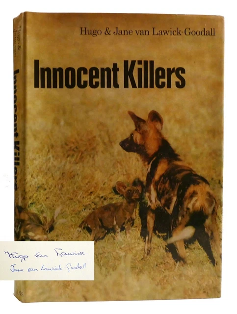 HUGO VAN LAWICK, Jane Van Lawick-Goodall INNOCENT KILLERS Signed 1st ...