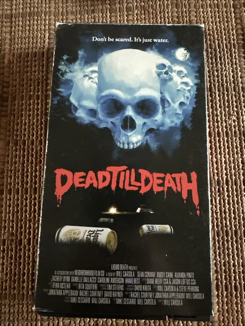 DEAD TILL DEATH VHS RARE LIMITED EDITION Liquid Death Horror Movie Gore ...
