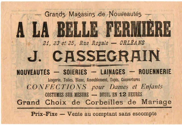 ORLÉANS. PUBLICITÉ LA Belle Fermière Cassegrain avec image d'Epinal au ...