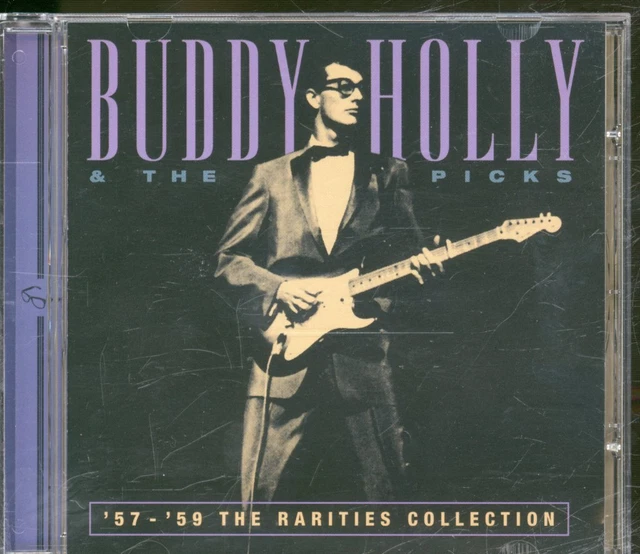 BUDDY HOLLY AND the Picks '57 - '59 the Rarities Collection CD UK Prism ...